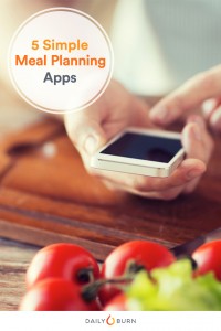 The 5 Best Apps to Make Meal Planning Easy