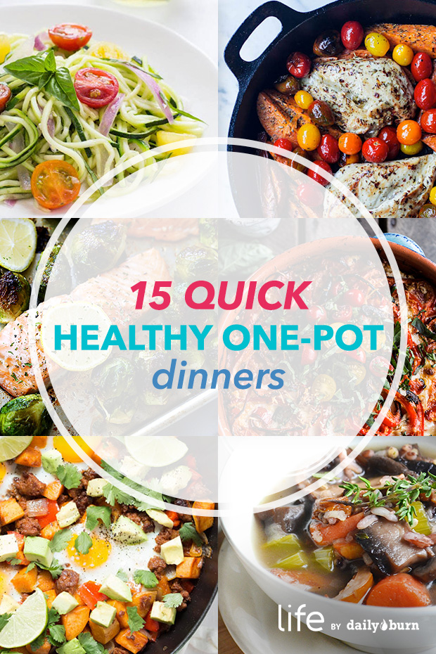 15 One Pot Meals For Quick Healthy Dinners Life By Daily Burn 15 One Pot Meals For Quick Healthy Dinners Life By Daily Burn